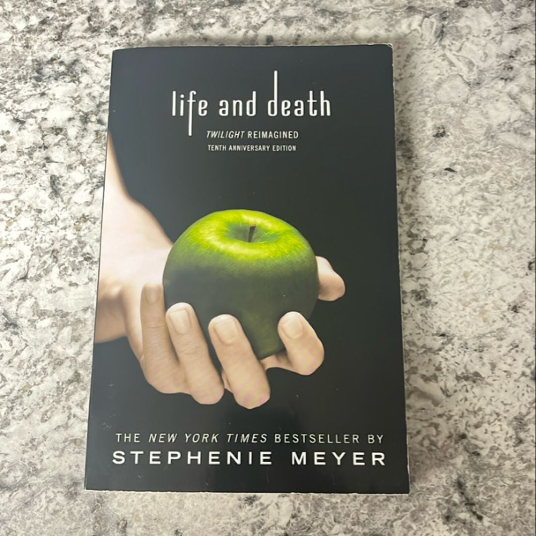 Life and Death: Twilight Reimagined by Stephenie Meyer