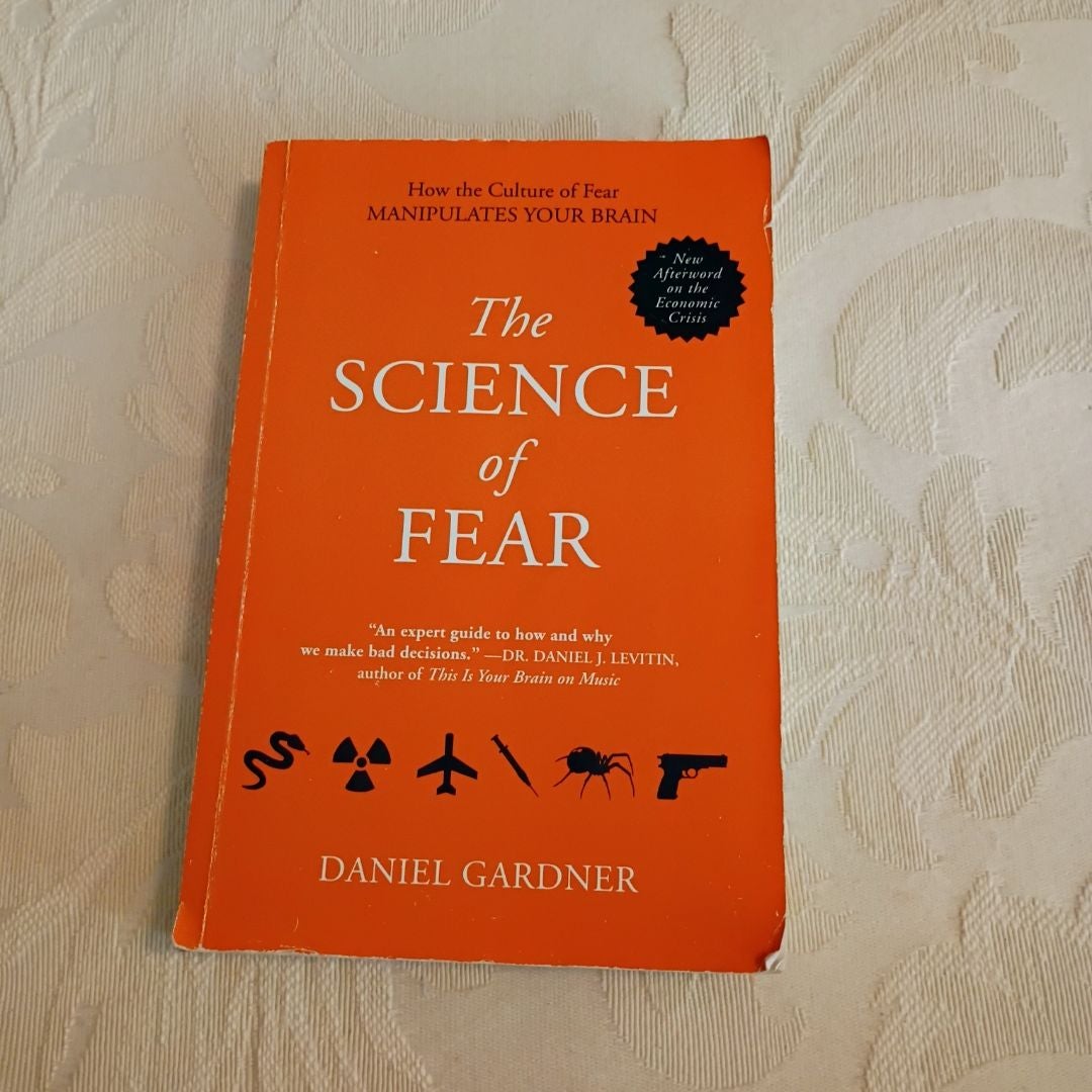 The Science of Fear by Daniel Gardner