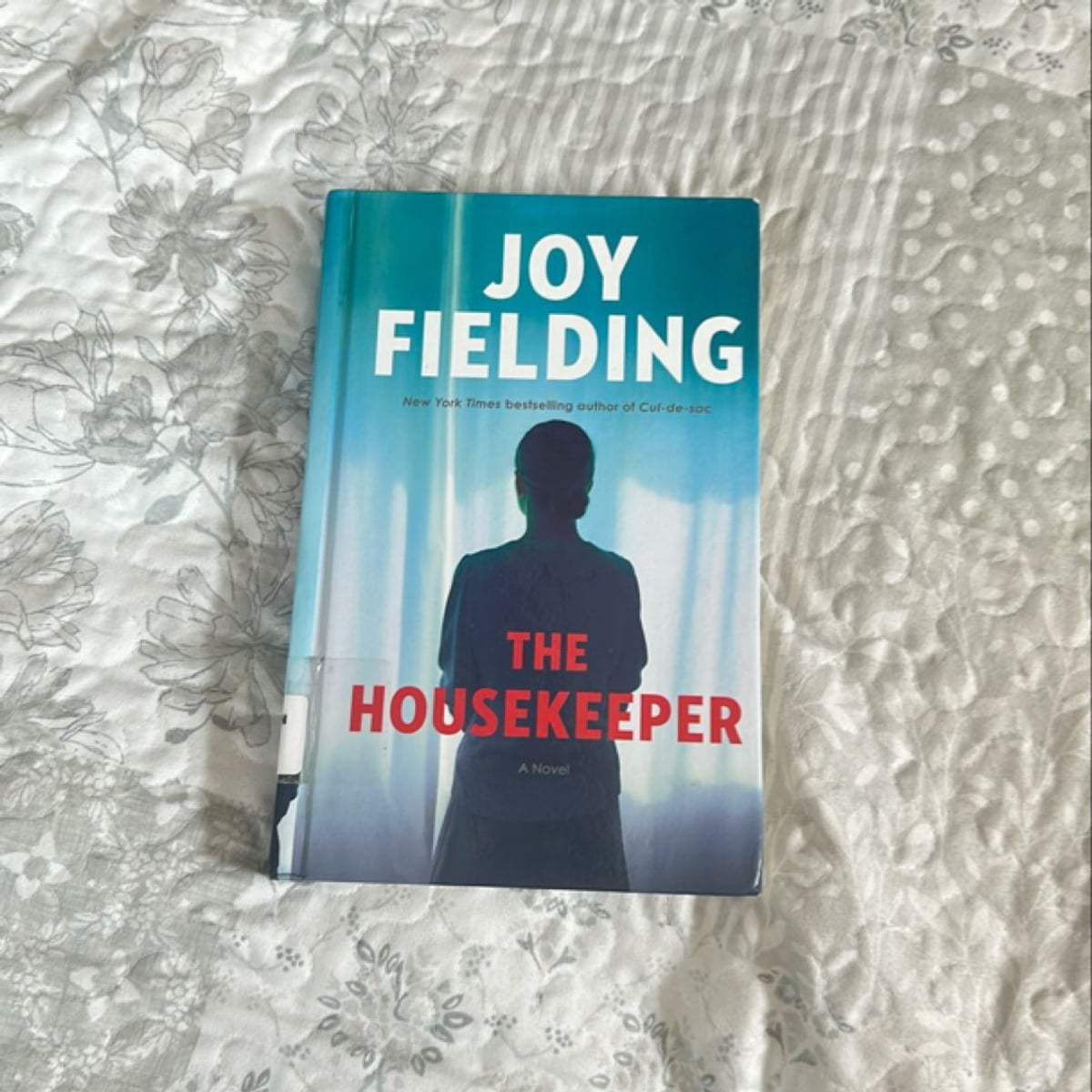 The Housekeeper by Joy Fielding