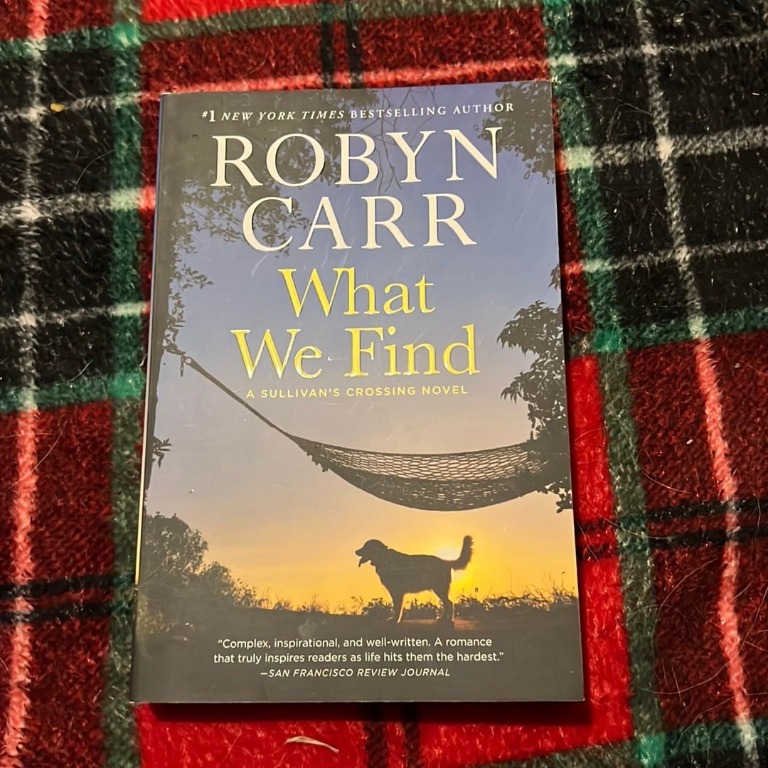 What We Find by Robyn Carr, Paperback | Pangobooks