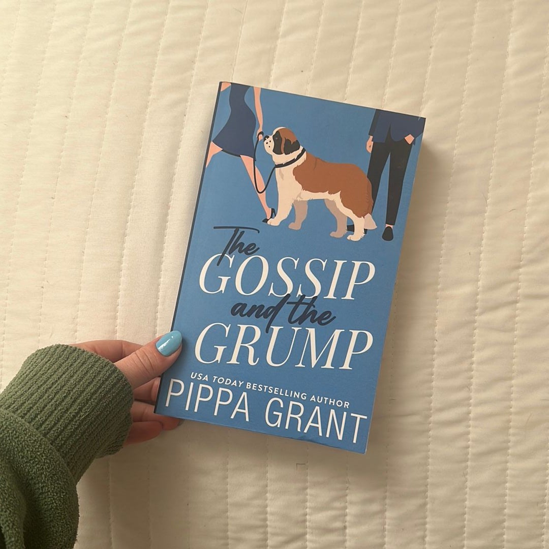 The Gossip and the Grump - Illustrated by Pippa Grant