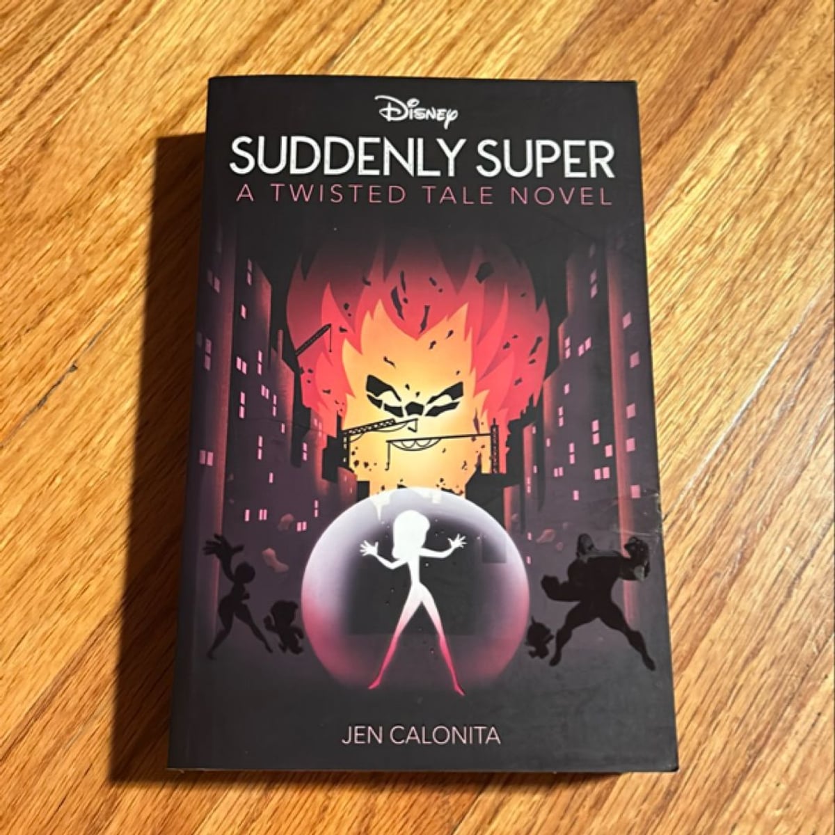 Suddenly Super by Jen Calonita
