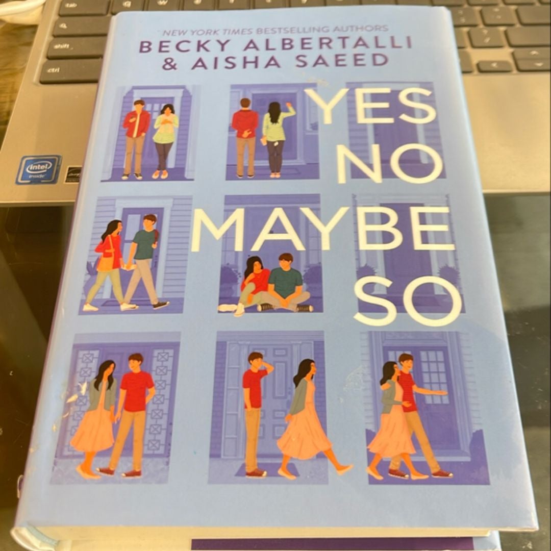 Yes No Maybe So by Becky Albertalli, Aisha Saeed