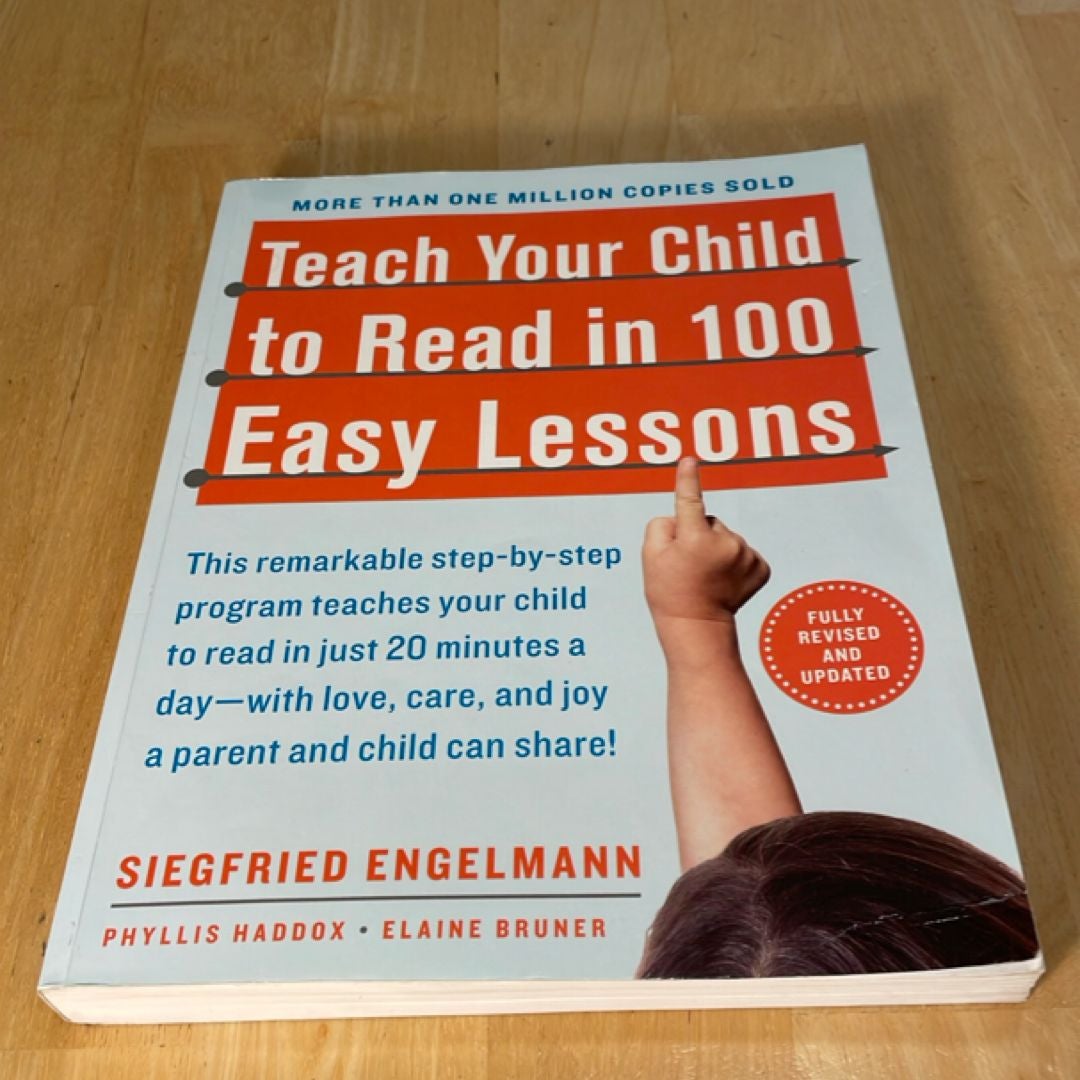 Teach Your Child to Read in 100 Easy Lessons by Phyllis Haddox, Elaine ...