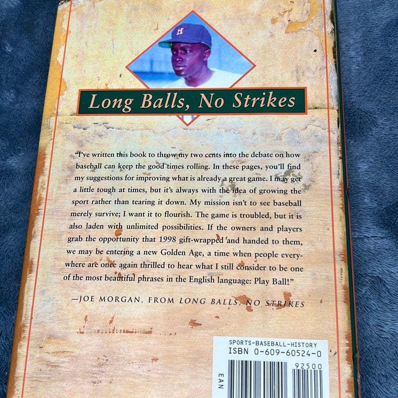 Long Balls, No Strikes by Joe Morgan, Richard Lally