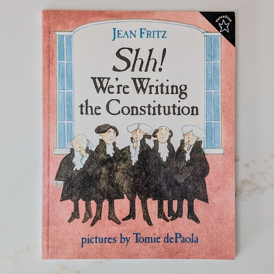 Shh! We're Writing the Constitution by Harcourt School Publishers Staff ...
