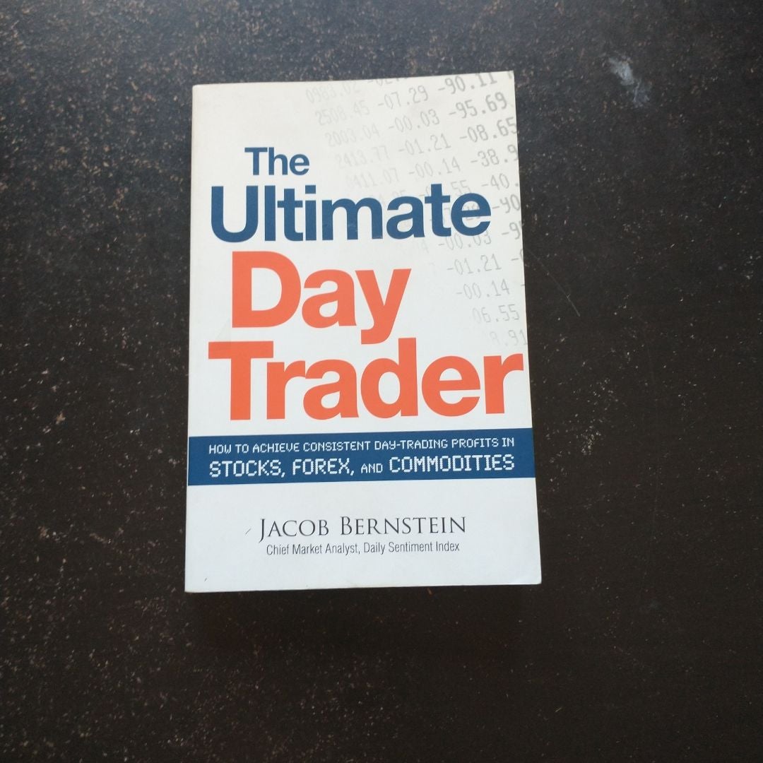 The Ultimate Day Trader by Jacob Bernstein, Paperback | Pangobooks