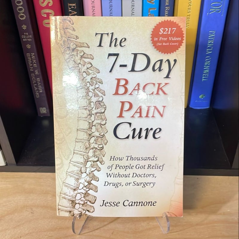 The 7-Day Back Pain Cure by Cannone Jesse