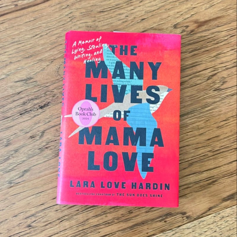 The Many Lives of Mama Love by Lara Love Hardin