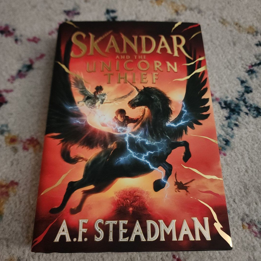 Skandar and the Unicorn Thief by A. F. Steadman