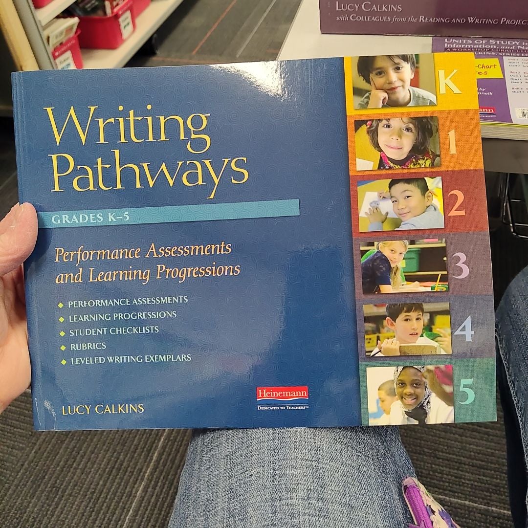 Writing Pathways by Lucy Calkins, Peter Cunningham
