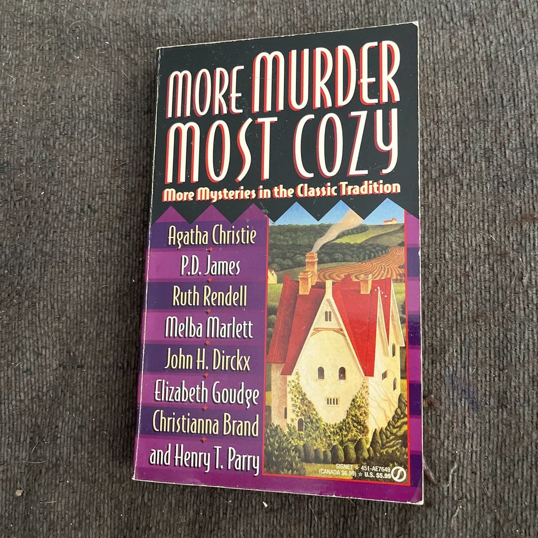 More Murder Most Cozy by Agatha Christie, P. D. James, Ruth Rendell ...