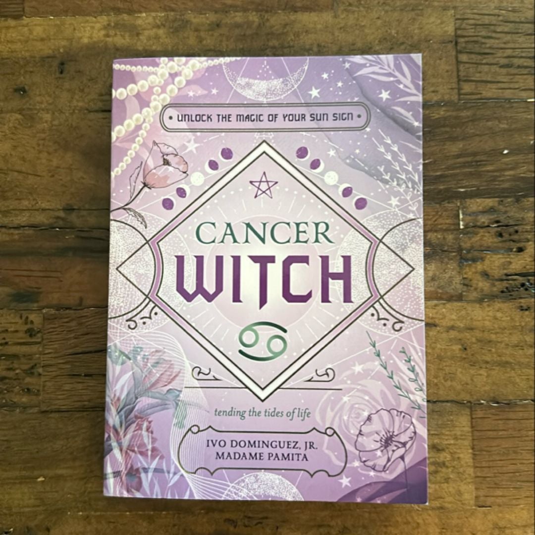 Cancer Witch by Ivo Dominguez, Madame Pamita, Jenya T. Beachy