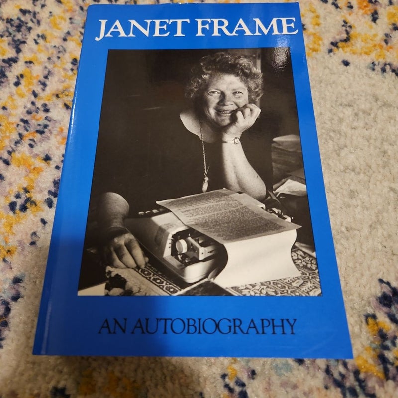 An Autobiography by Janet Frame