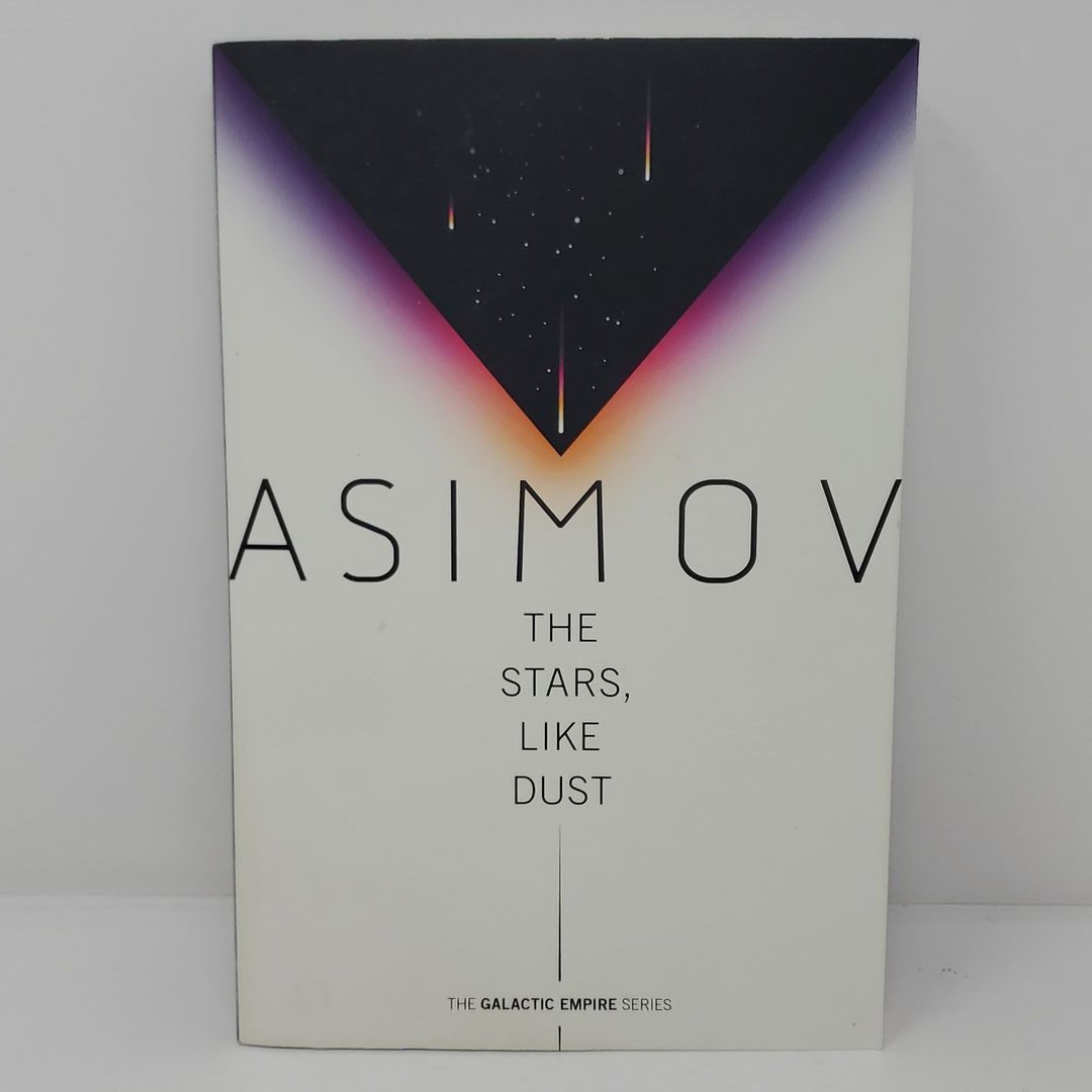 The Stars, Like Dust by Isaac Asimov, Paperback | Pangobooks
