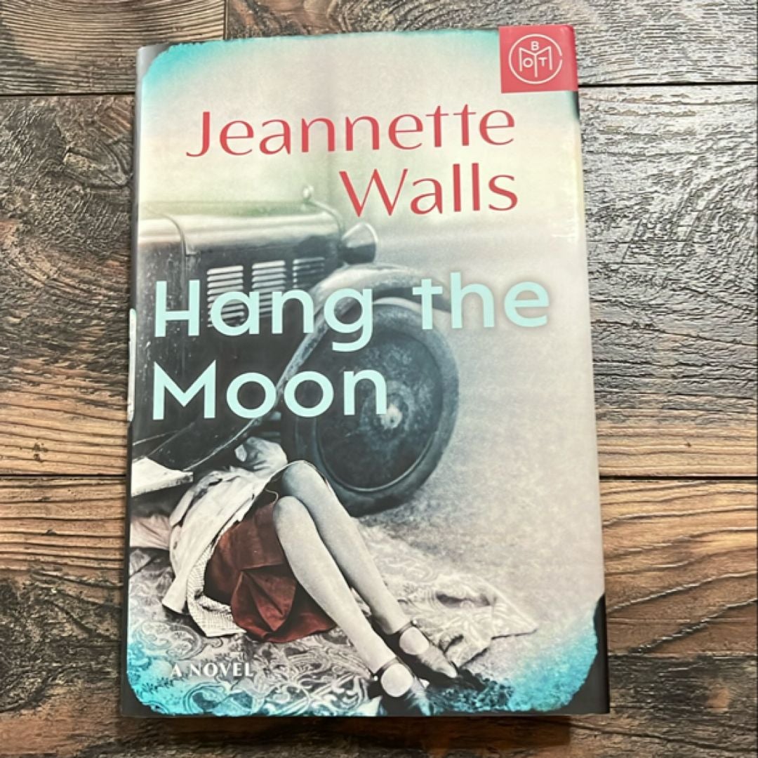 Hang the Moon by Jeannette Walls, Hardcover | Pangobooks