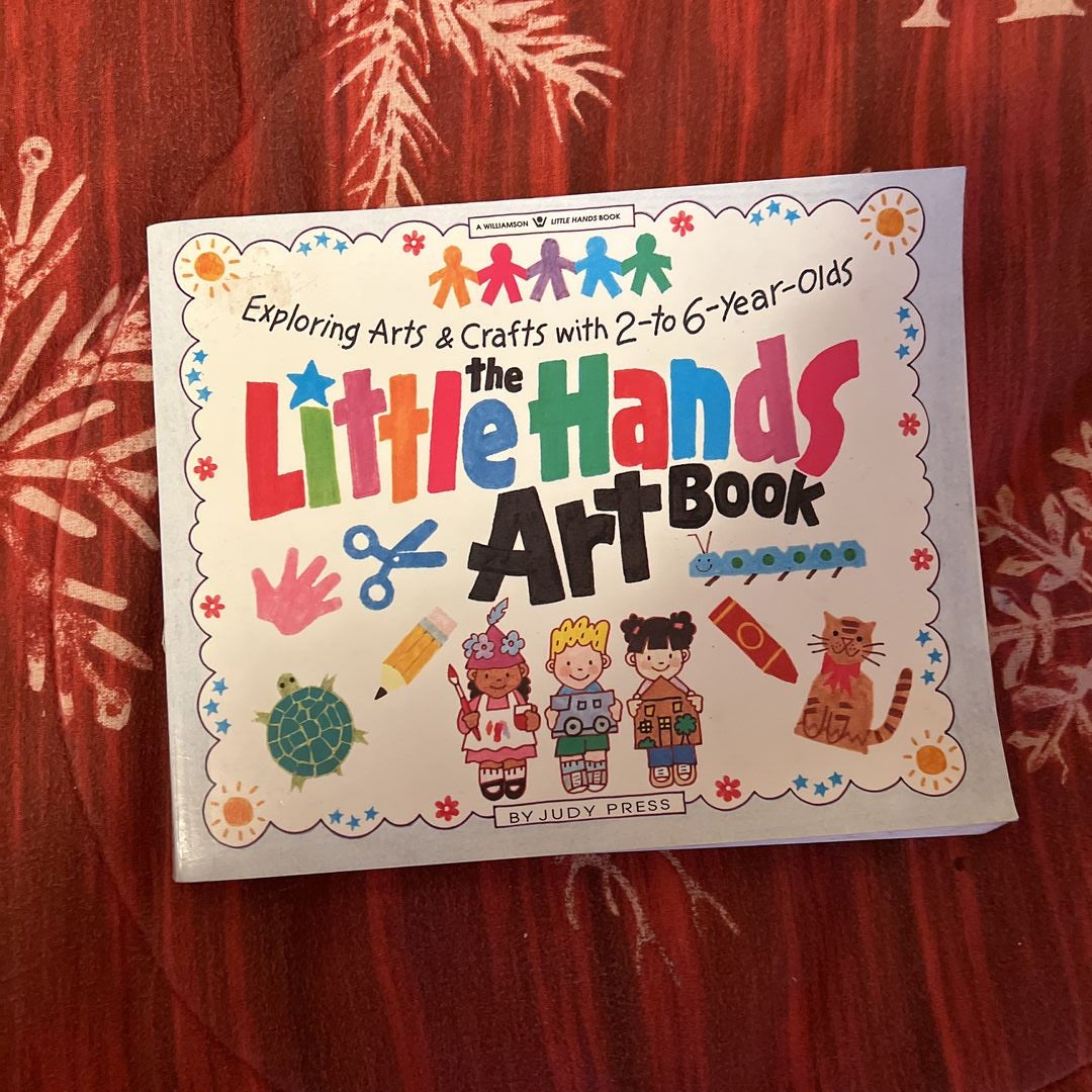 The Little Hands Art Book