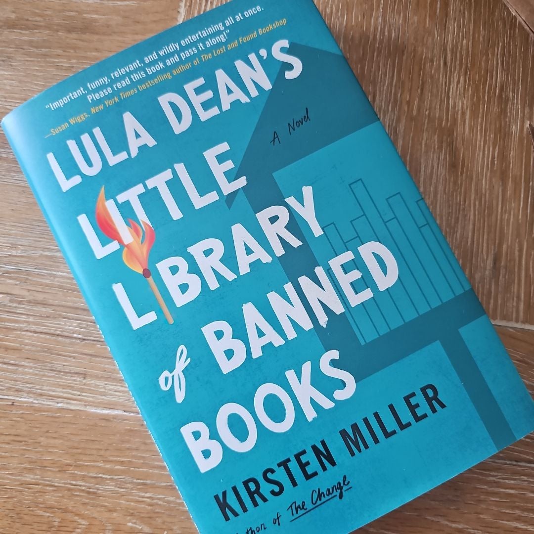 Lula Dean's Little Library of Banned Books by Kirsten Miller