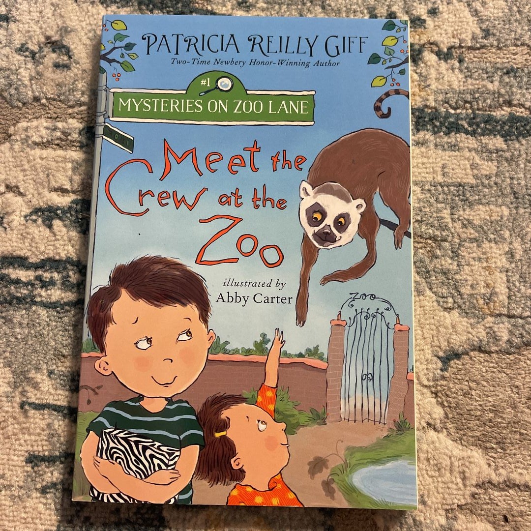 Meet the Crew at the Zoo by Patricia Reilly Giff, Paperback | Pangobooks