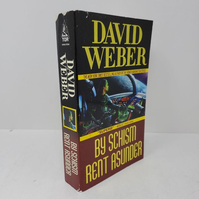 By Schism Rent Asunder by David Weber