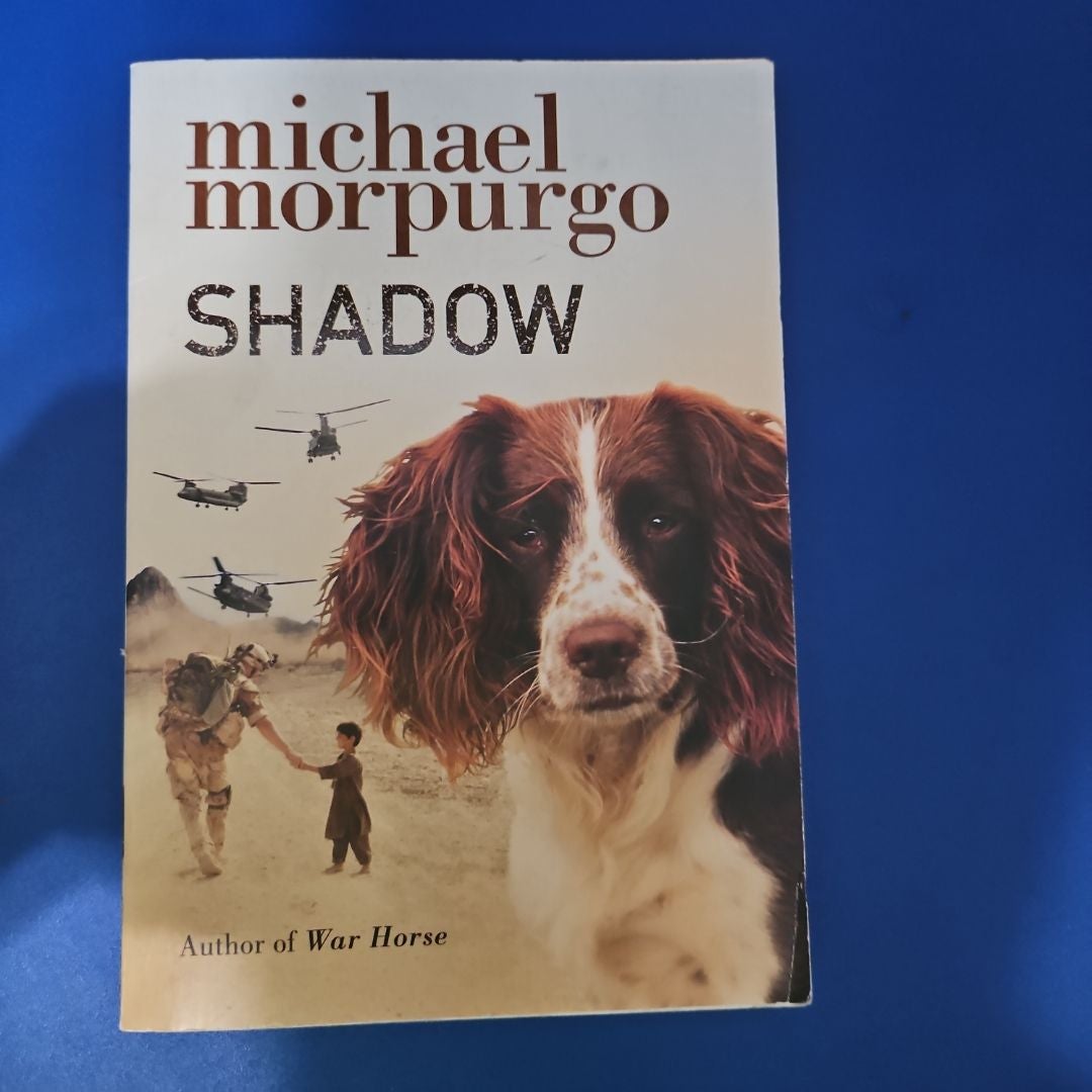 SHADOW by Michael Morpurgo, Paperback | Pangobooks