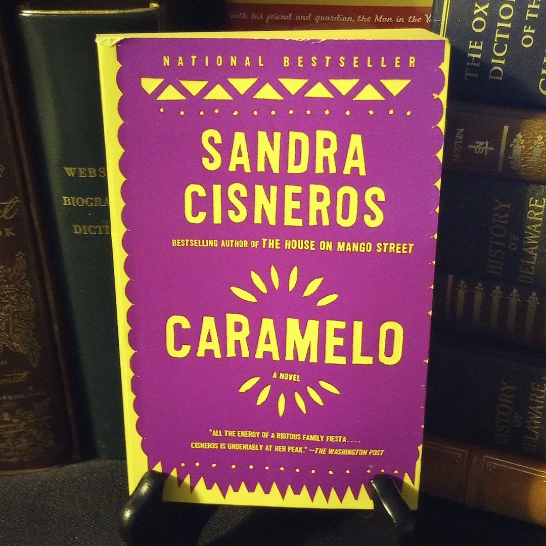 Caramelo by Sandra Cisneros, Liliana Valenzuela