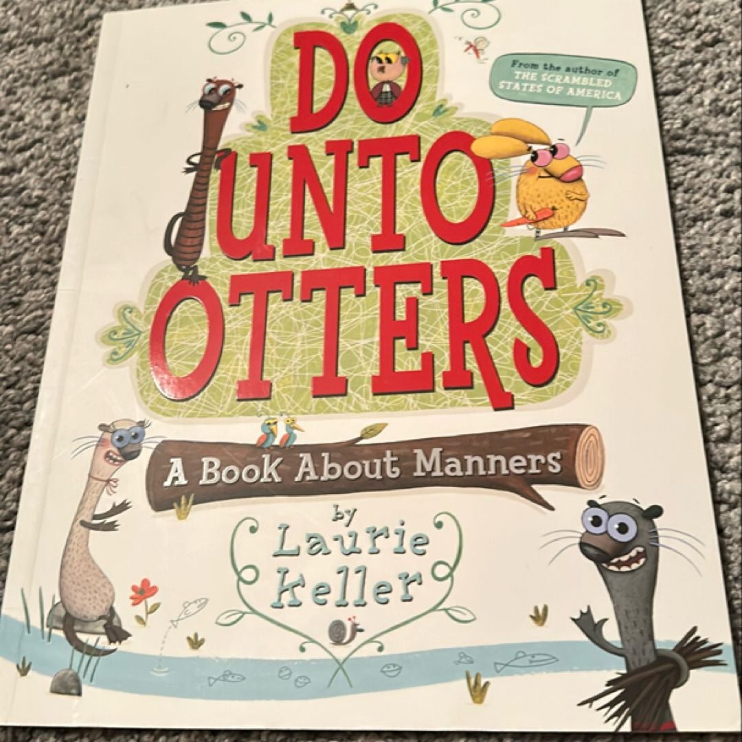 Do unto Otters by Laurie Keller