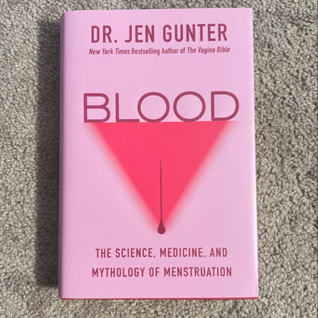 Blood by Jen Gunter