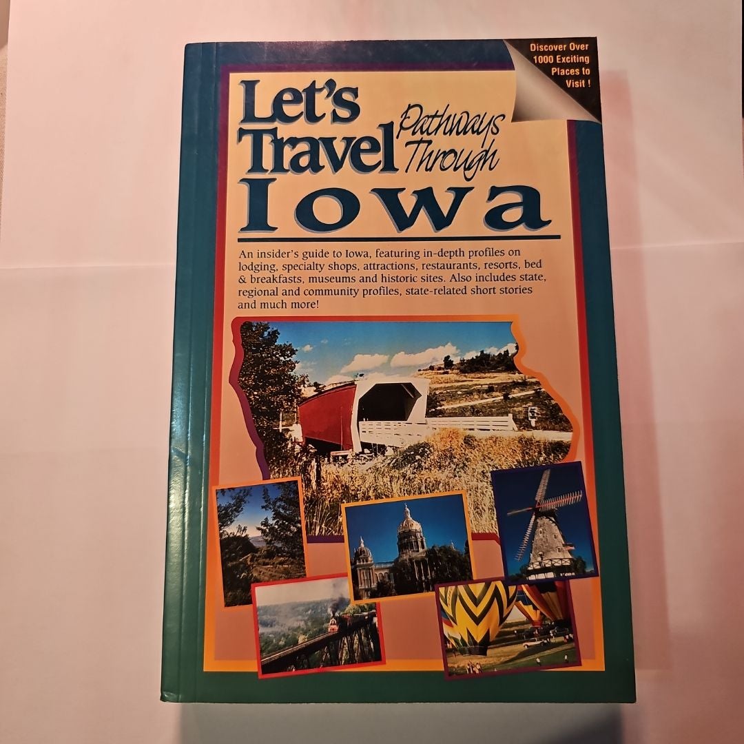 Let's Travel Pathways Through Iowa by Alexander Marshall