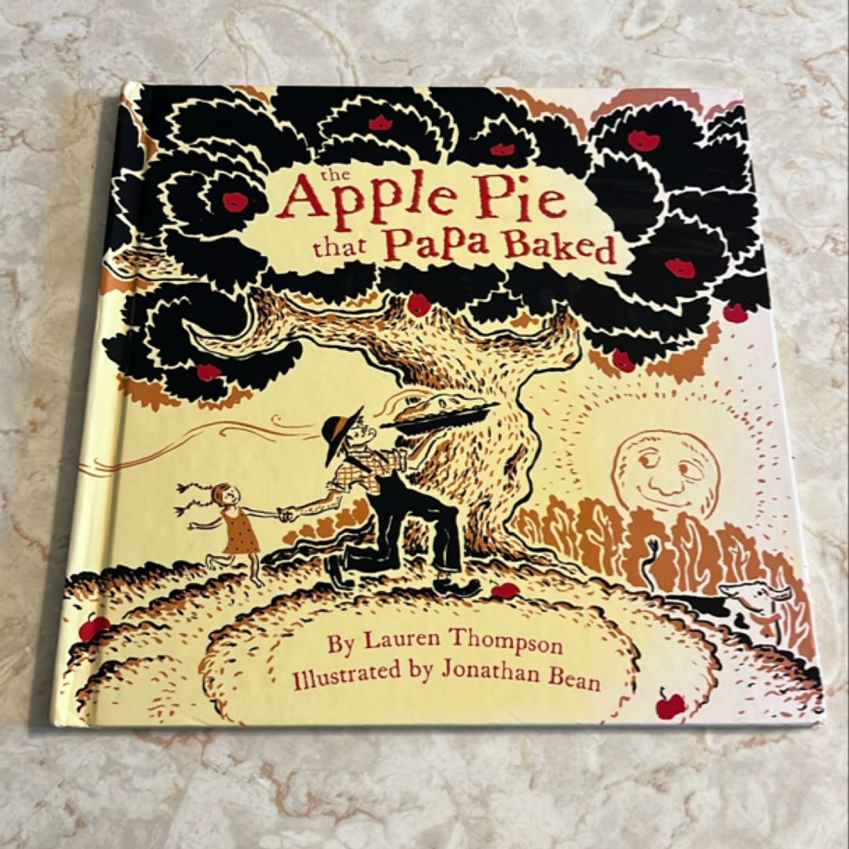 The Apple Pie That Papa Baked by Lauren Thompson