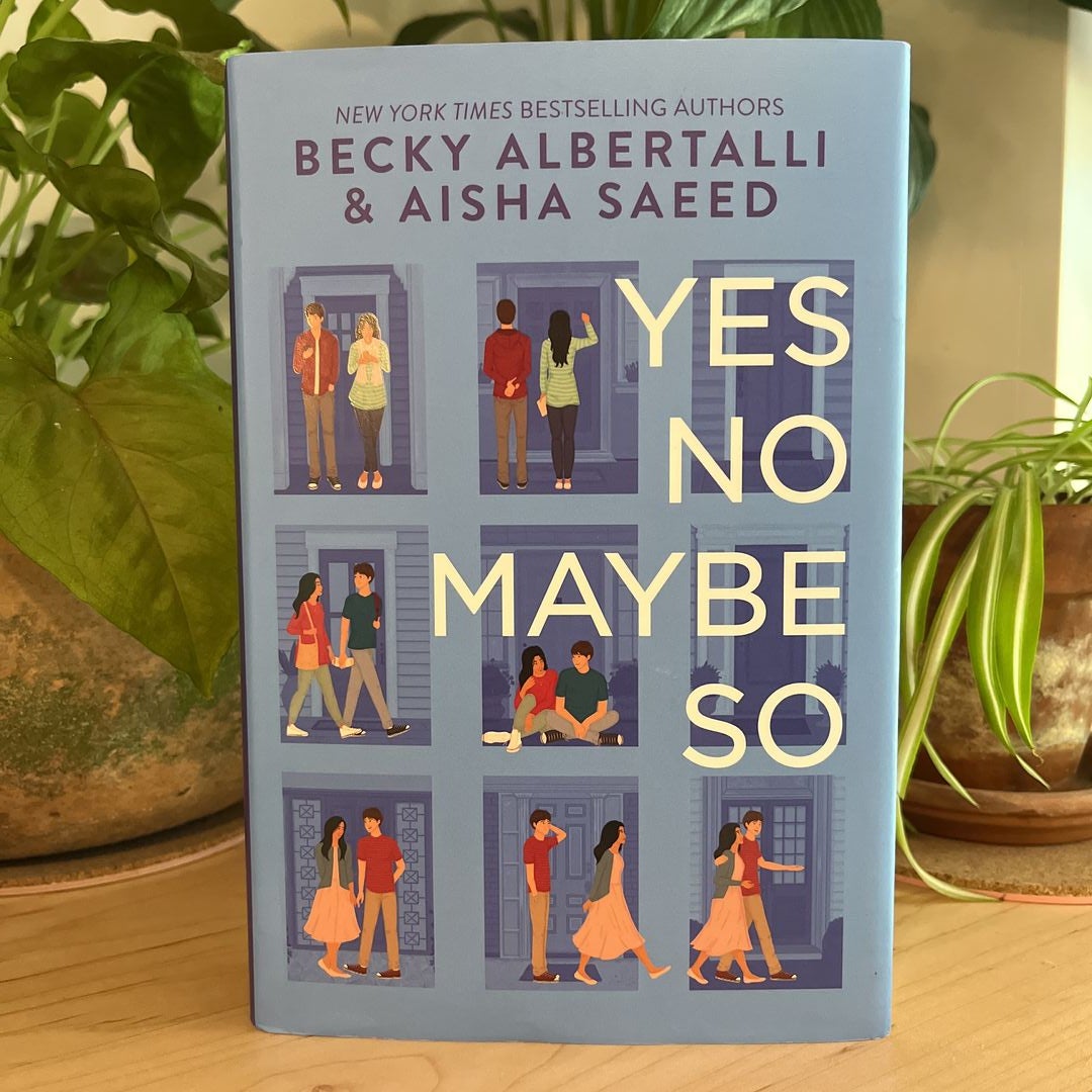 Yes No Maybe So by Becky Albertalli, Aisha Saeed
