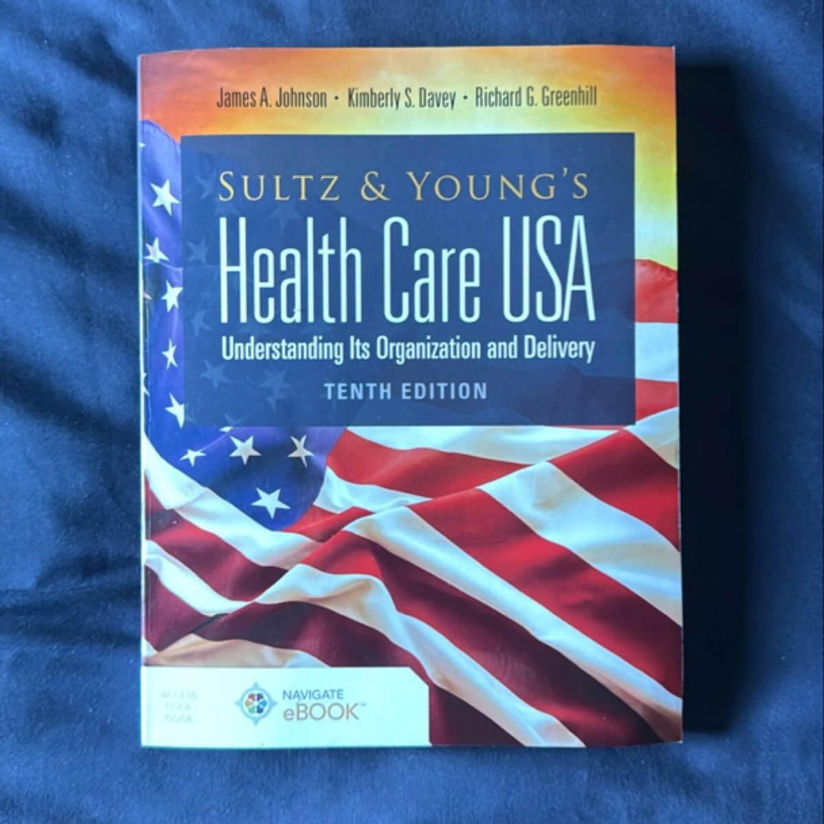 Sultz and Young's Health Care USA by James A. Johnson, Kimberly S ...