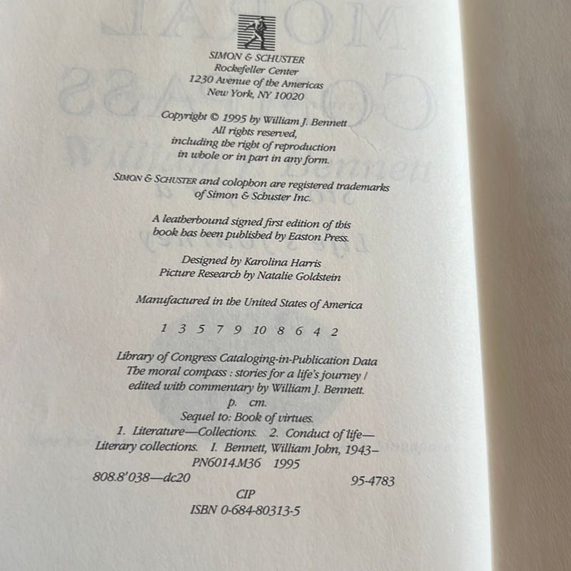 The Moral Compass by William J. Bennett