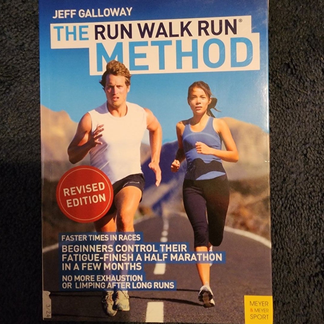 The Run-Walk-Run Method by Jeff Galloway