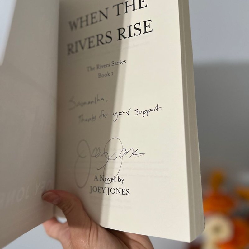 When the Rivers Rise by Joey Jones