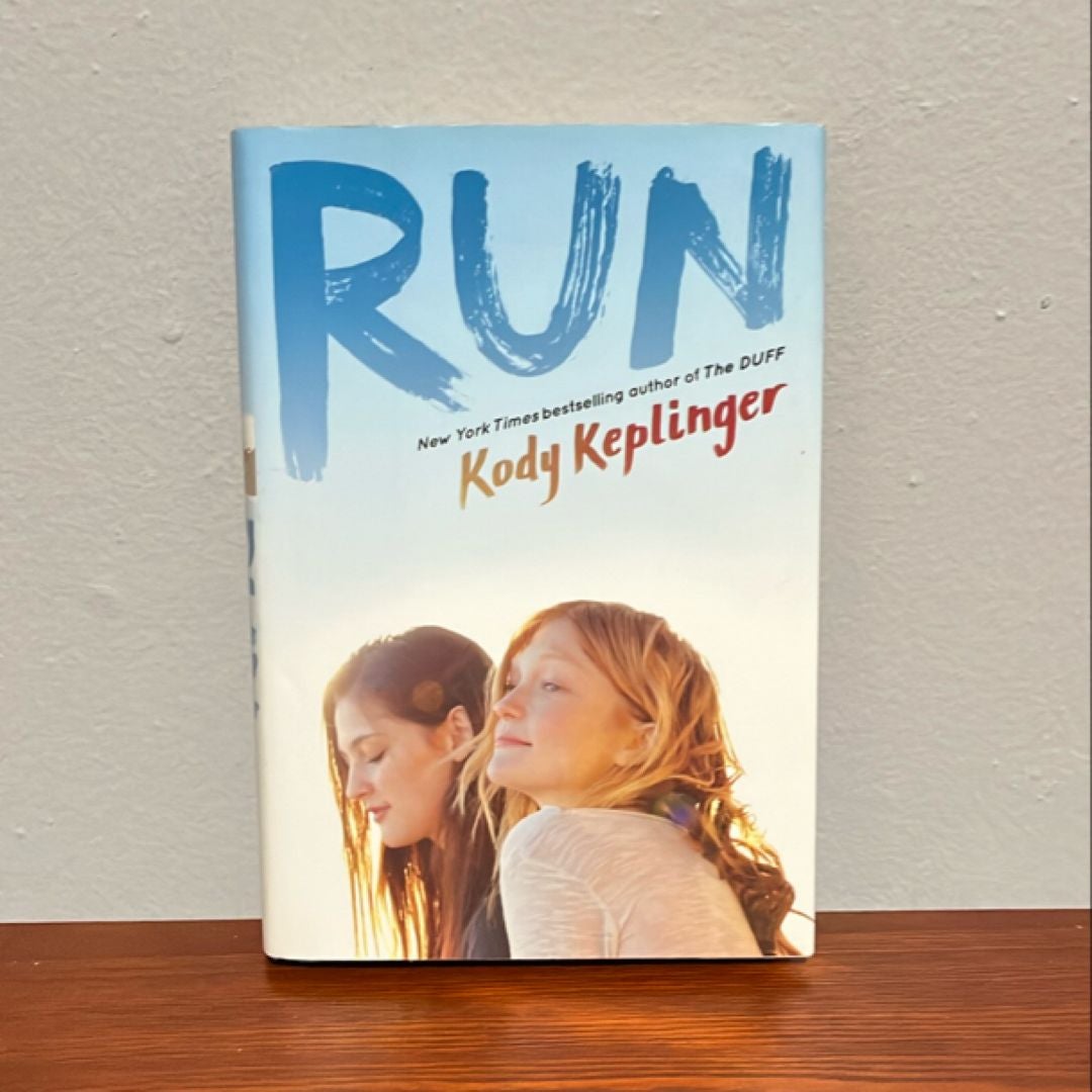 Run by Kody Keplinger