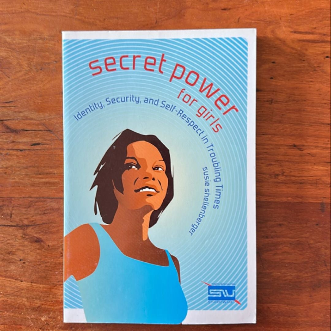 Secret Power for Girls by Susie Shellenberger