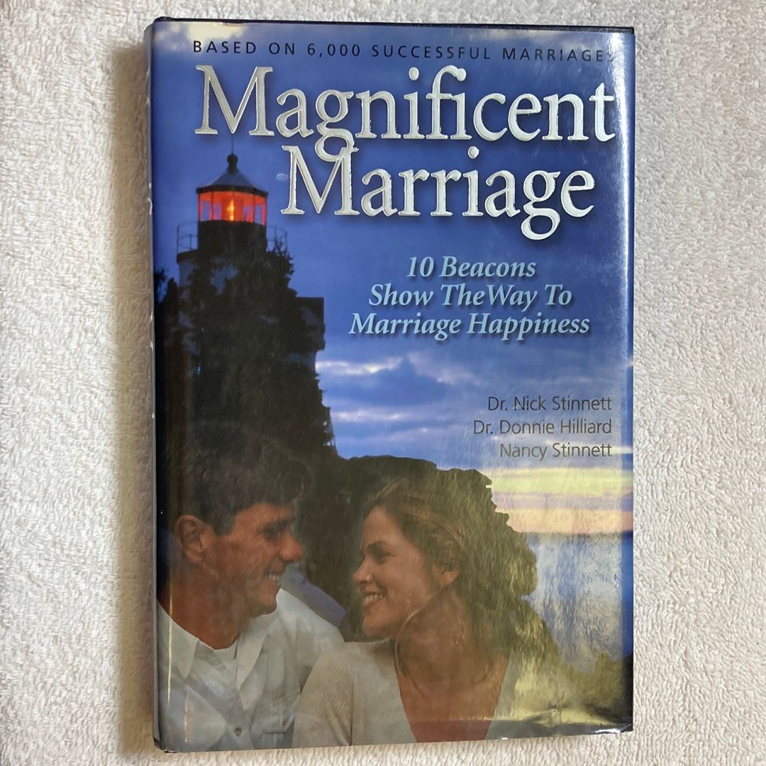 Magnificent Marriage by Nick Stinnett, Donnie Hilliard, Nancy Stinnett