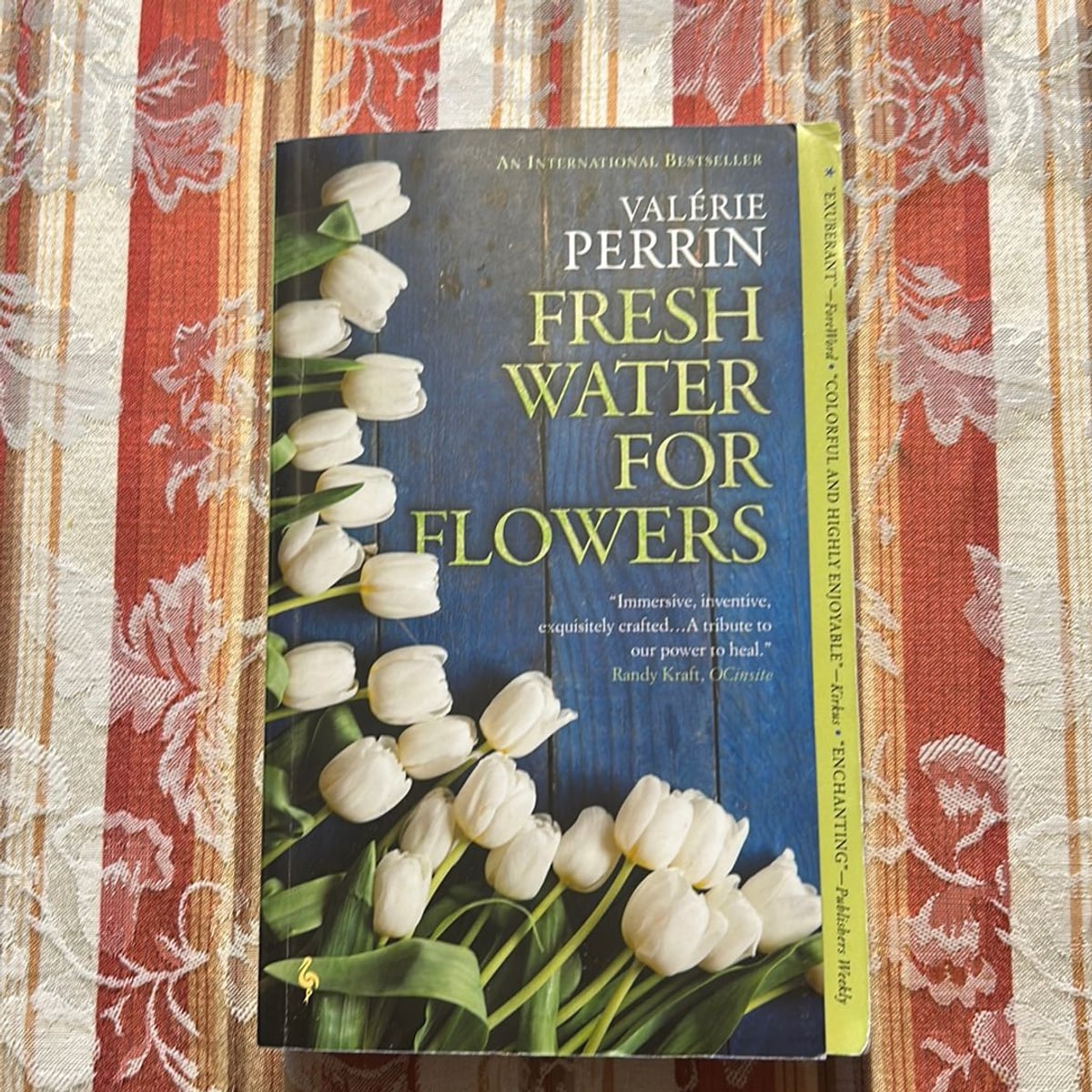 Fresh Water for Flowers by Valerie Perrin, Hildegarde Serle