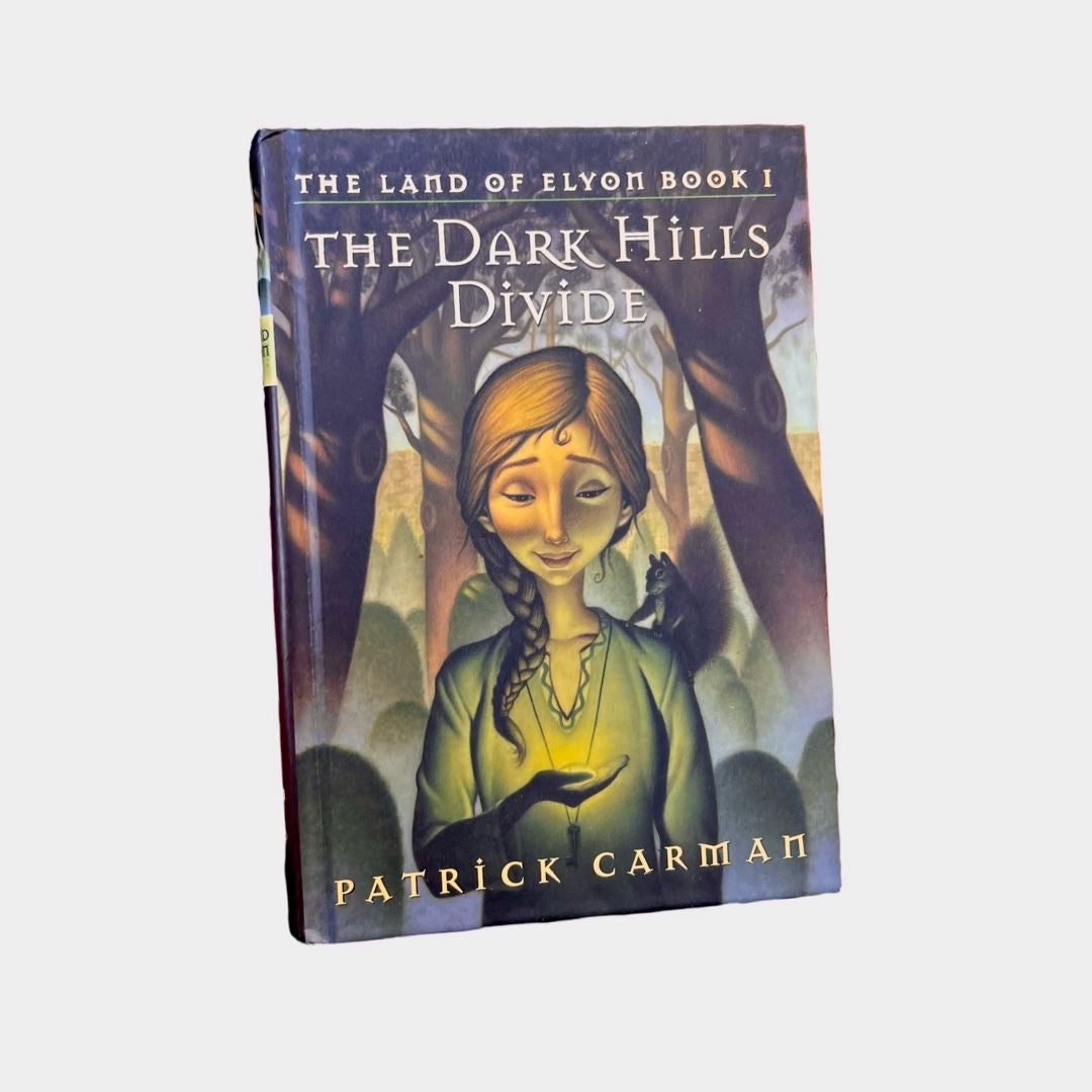 The Dark Hills Divide by Patrick Carman