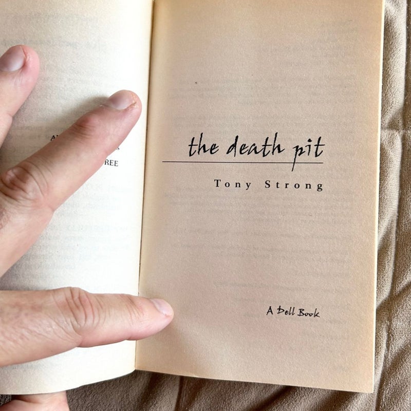 The Death Pit by Tony Strong