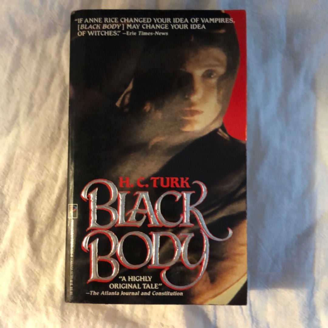 Black Body by H. C. Turk