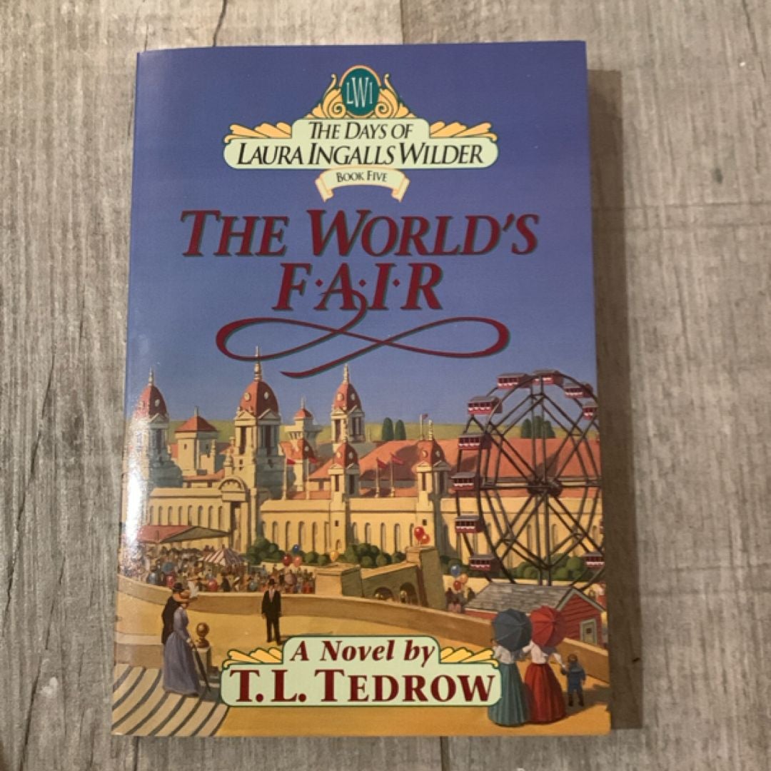 The World's Fair by Thomas L. Tedrow