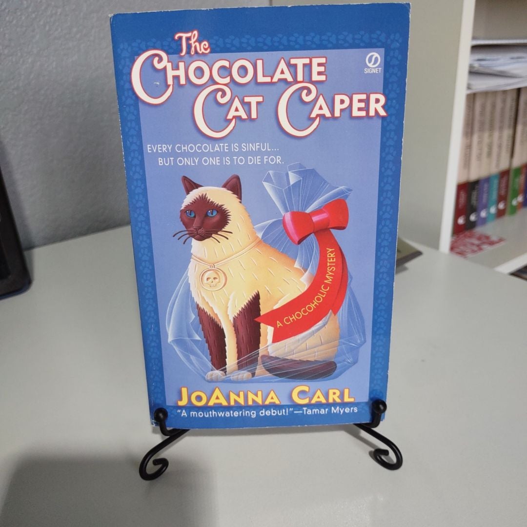 The Chocolate Cat Caper by JoAnna Carl