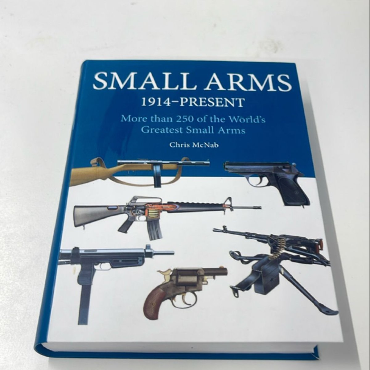 Small Arms by Chris McNab