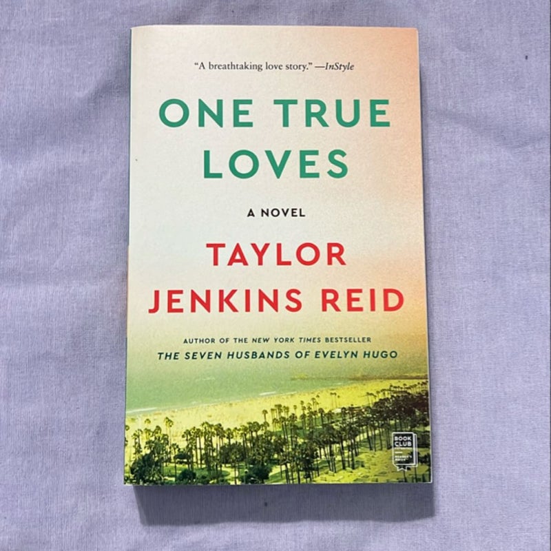One True Loves by Taylor Jenkins Reid, Paperback | Pangobooks