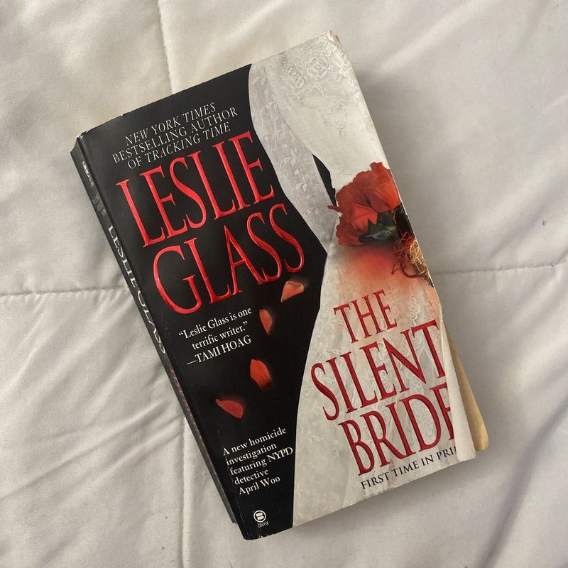 The Silent Bride by Leslie Glass