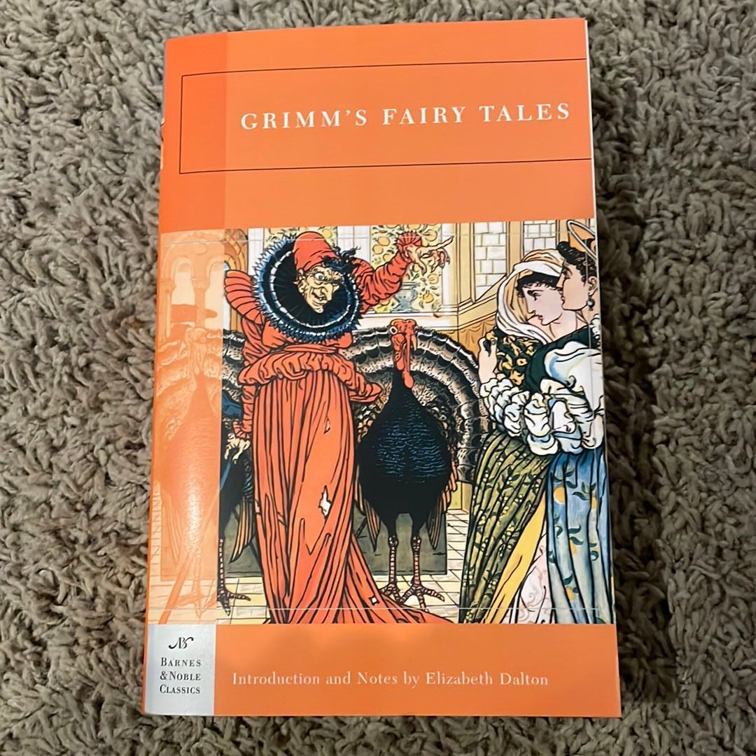 The Complete Grimm's Fairy Tales by Jacob Grimm; Wilhelm Grimm