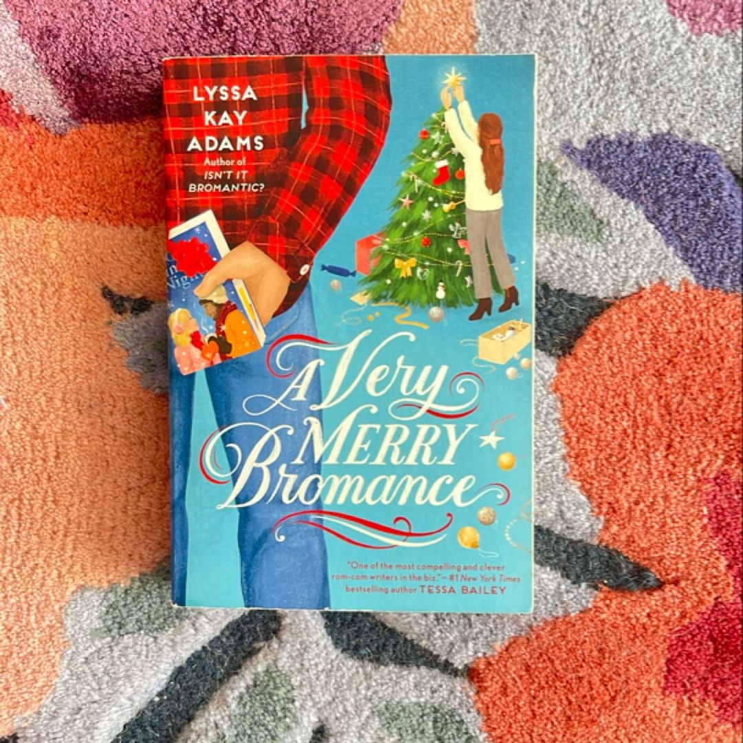 A Very Merry Bromance by Lyssa Kay Adams