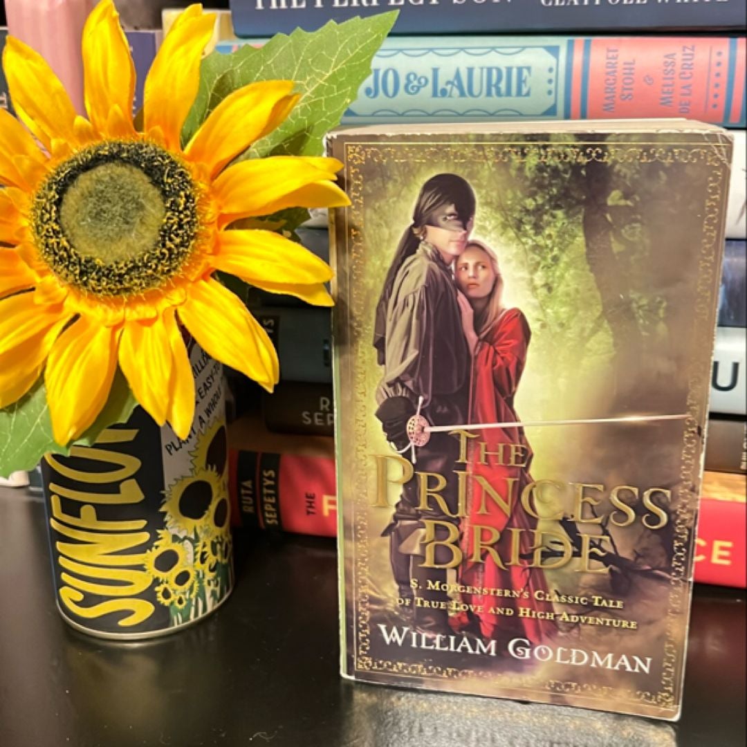 The Princess Bride by William. Goldman